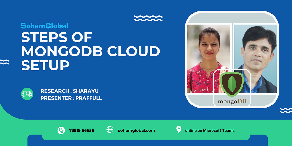 Steps of using MongoDB on the Cloud | by Praffull Manekar | Medium
