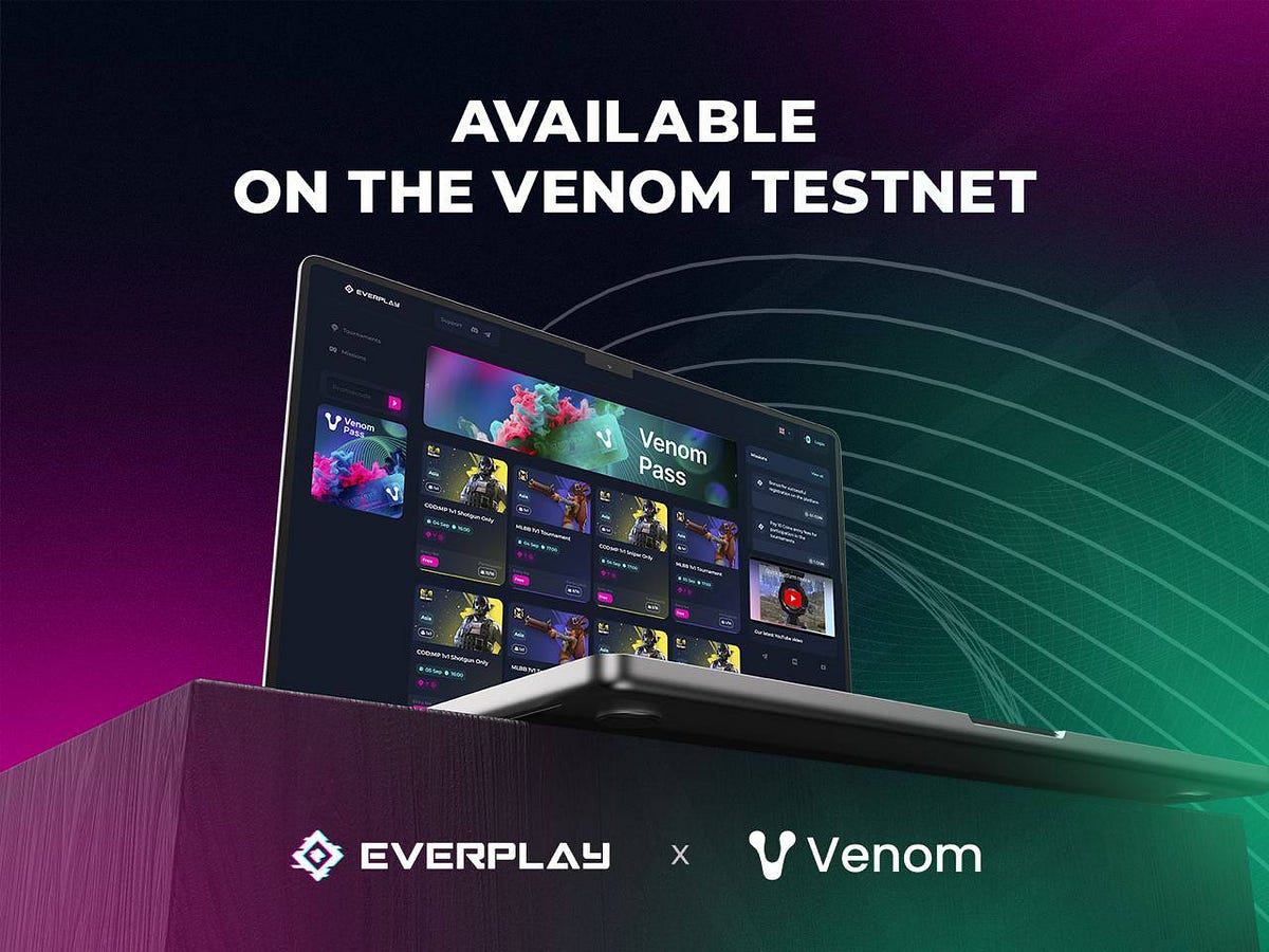 EVERPLAY has launched on the Venom Testnet! | by EVERPLAY | Medium