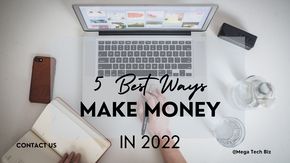 5 Best Ways to Make Money for Beginners | by Sadheers | Medium