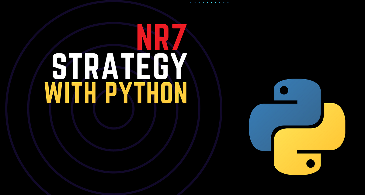 I Backtested NR7 Strategy using Python | by JohnJoy | Quant Factory ...