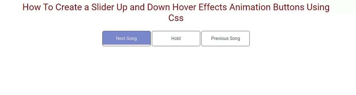 How To Create a Slider Up Down Hover Effects Animation Buttons Using ... How To Create a Slider Up Down Hover Effects Animation Buttons Using ...