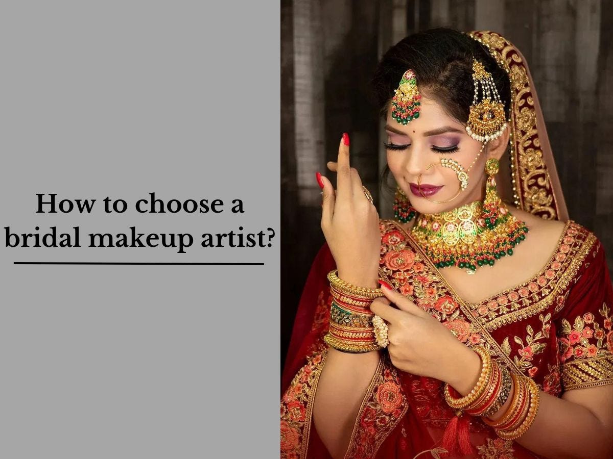 How do I pick a bridal makeup artist? | by Divyanjali Makeup Studio | Medium