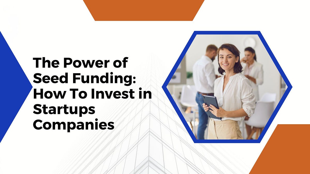 Seed Funding For Tech Startups: Everything You Need To Know – DUBTYR