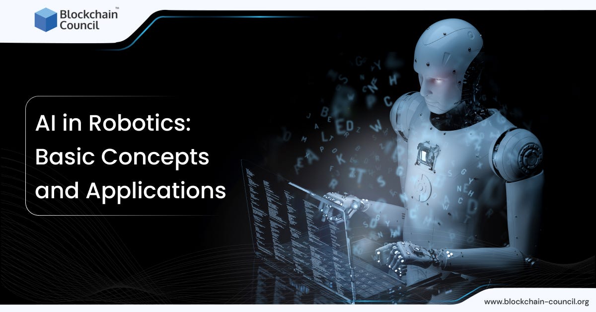 AI in Robotics: Basic Concepts and Applications | by blockchain ...