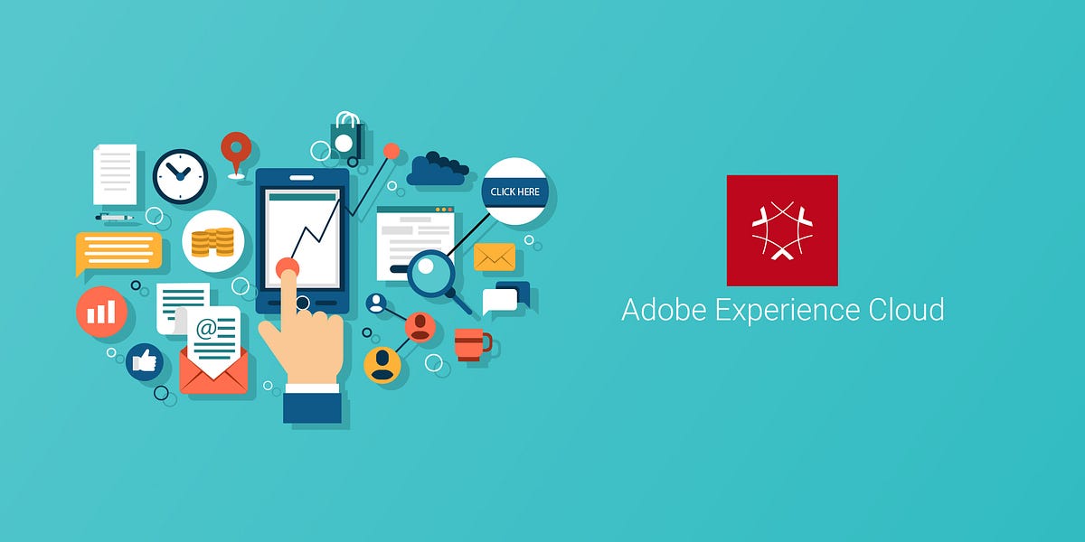 Adobe Experience Cloud that Empowers and Creates Experience Business ...