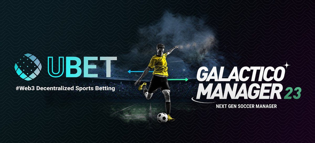 UBET Sports collaborates with the Galactico Football Manager | by UBET ...