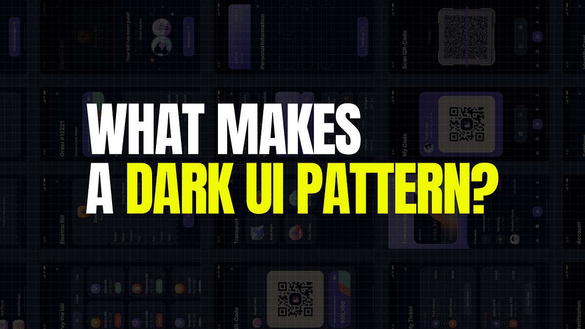 What Makes a Dark UI Pattern?. In the world of design, the term dark… | by Mohhh | Bootcamp ...
