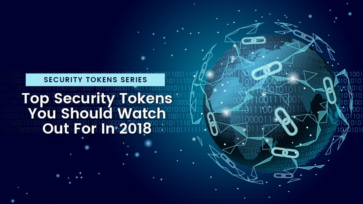 Top Security Tokens You Should Watch Out For In 2018 | by Katalyse.io ...