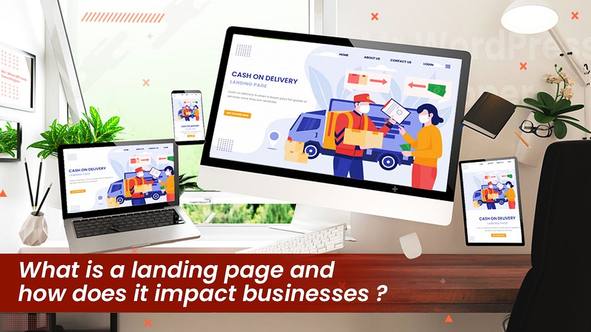 What is a landing page and how does it impact businesses? | by ...