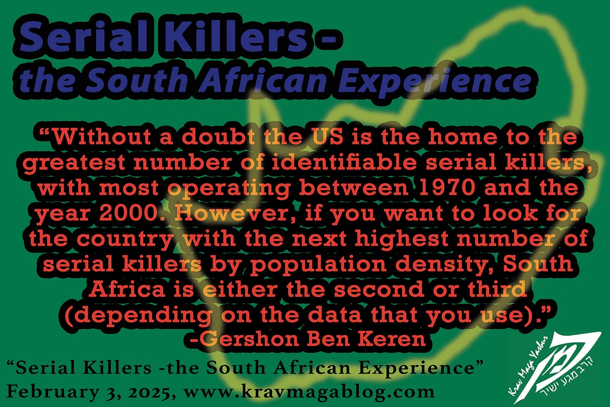 Serial Killers — the South African Experience | by Gershon Ben Keren ...