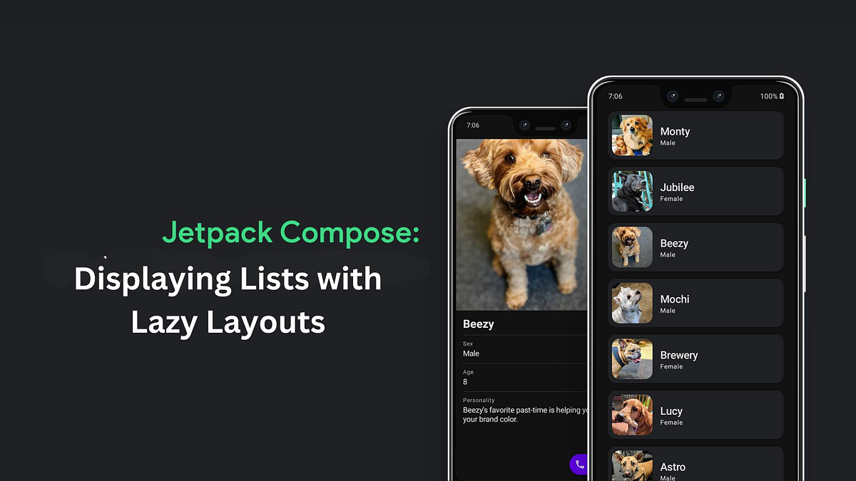 Jetpack Compose — Chapter 14: Easy Guide to Displaying Lists with Lazy Layouts | by Rafał Zowal ...