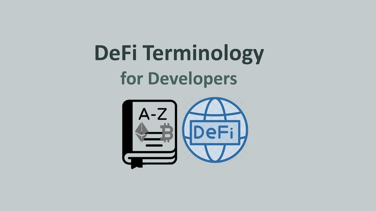 DeFi Terminology for Developers | Bitium Blog