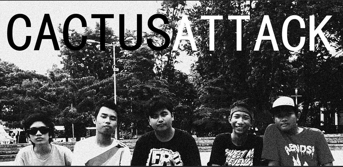 Cactus Attack : From Beginning to The Last | by Kenno Robby Pradana | Medium