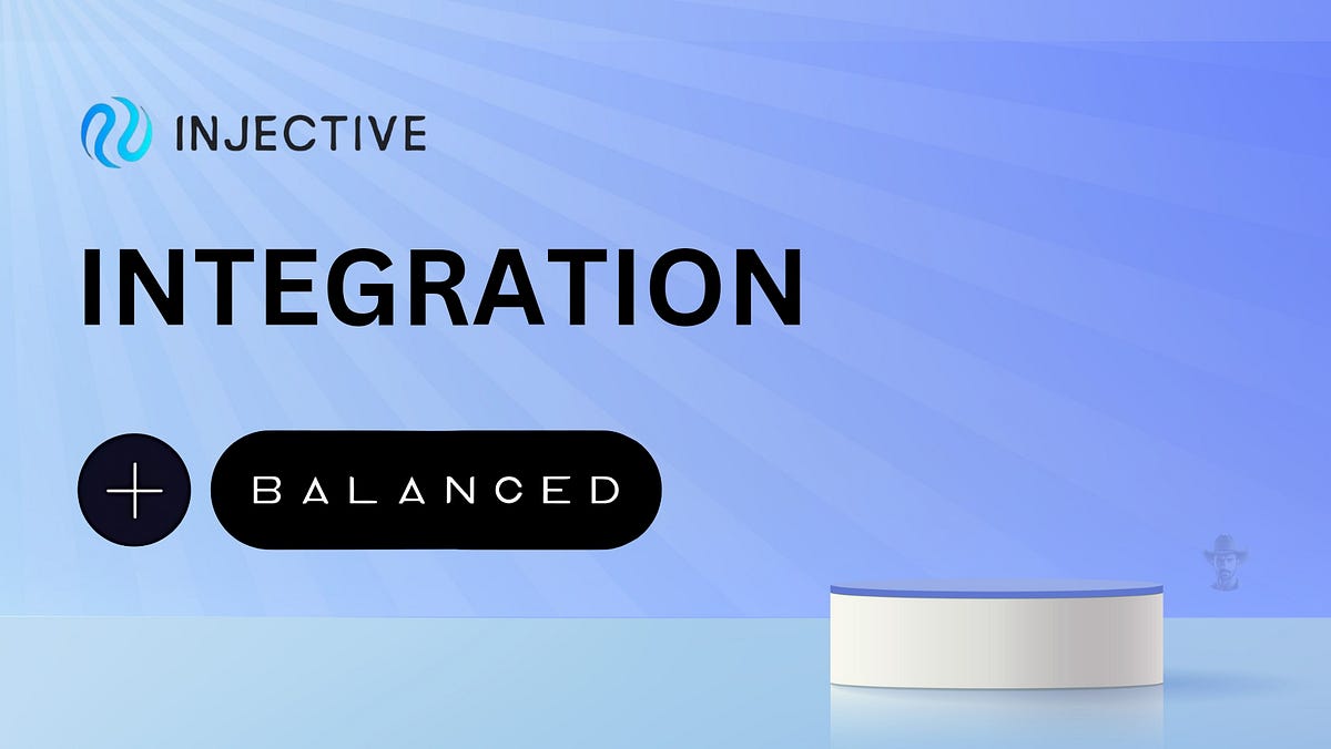 Balanced Integrates Injective: Revolutionizing Cross-Chain DeFi ... Balanced Integrates Injective: Revolutionizing Cross-Chain DeFi ...