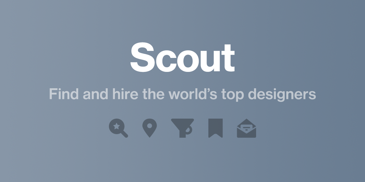 Introducing Scout — Find and hire the world’s top designers | by Zack ...