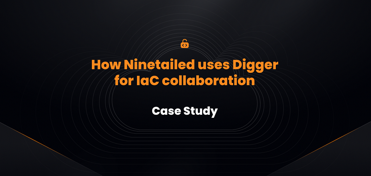 How Ninetailed uses Digger in Production — A case study | by Digger HQ | Medium