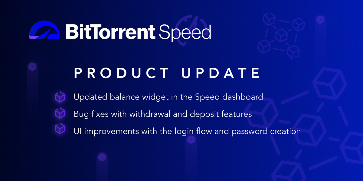BitTorrent Speed 1.1.0 Release. BitTorrent Speed is a new product… | by ...