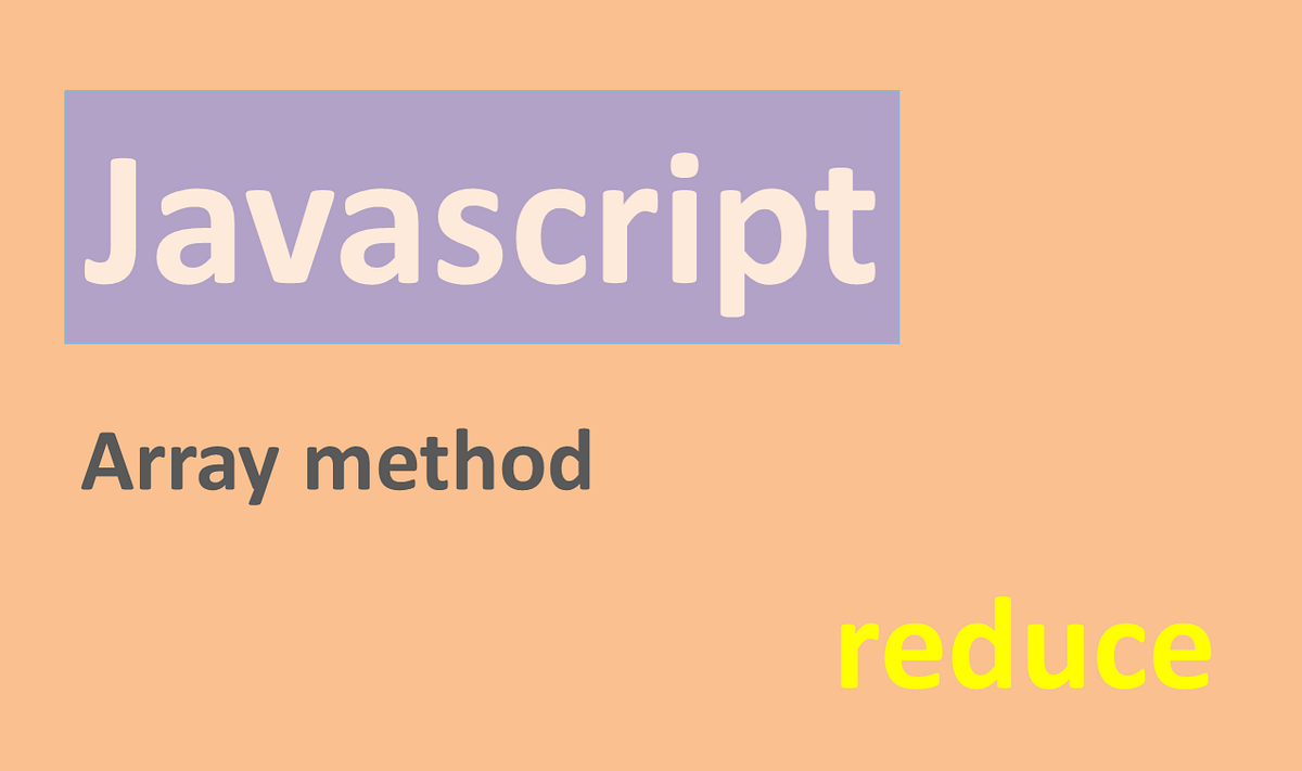 [Javascript]Array Reduce的用法 - 學習Blog - Medium