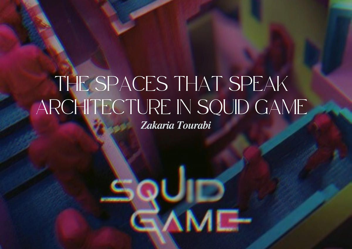 The Silent Narrator of Squid Game: How Architecture Tells the Story ...