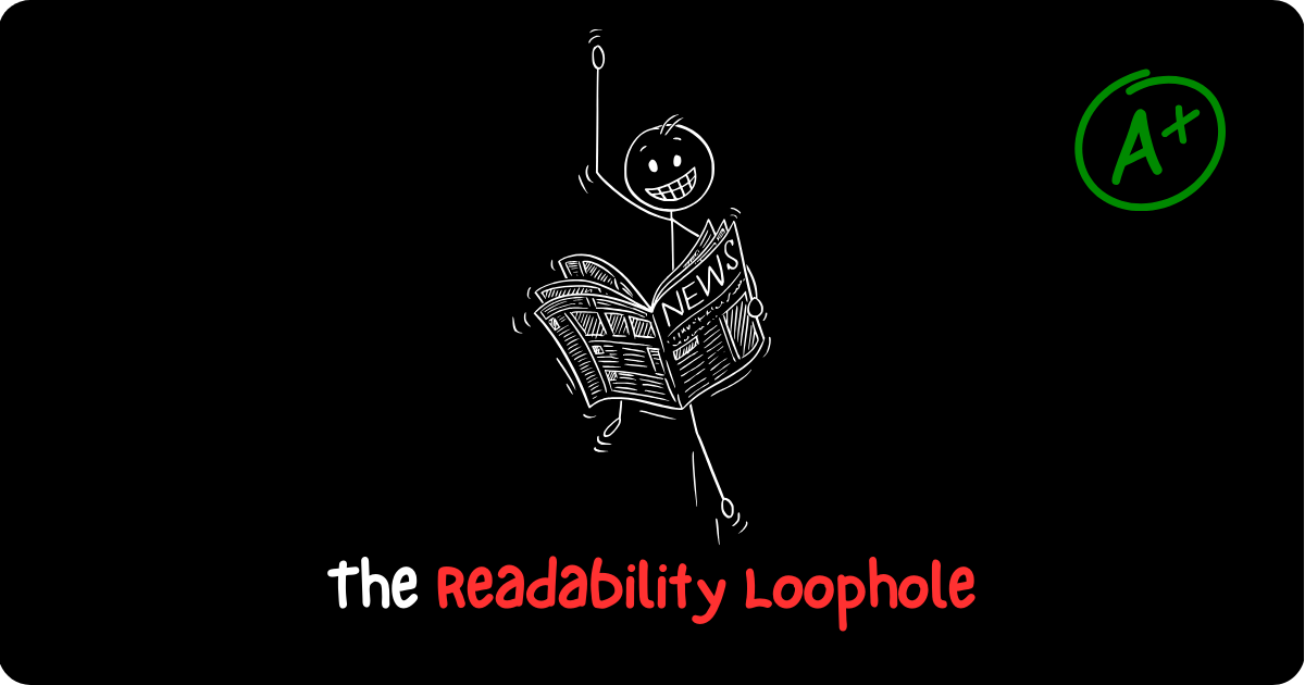 😉 The Readability Loophole: Is Your Marketing Smarter Than a 5th Grader? It Shouldn’t Be! | by ...