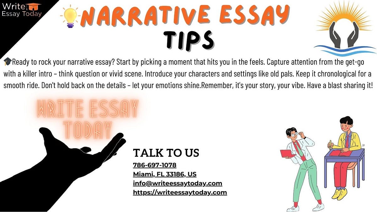 Captivating Narrative Essential Tips For Your Essay” By Mike Willims