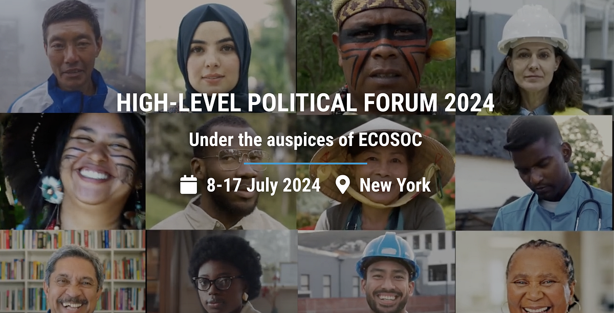 Follow the 2024 High Level Political Forum on Sustainable Development | by SDGCounting | SDG ...