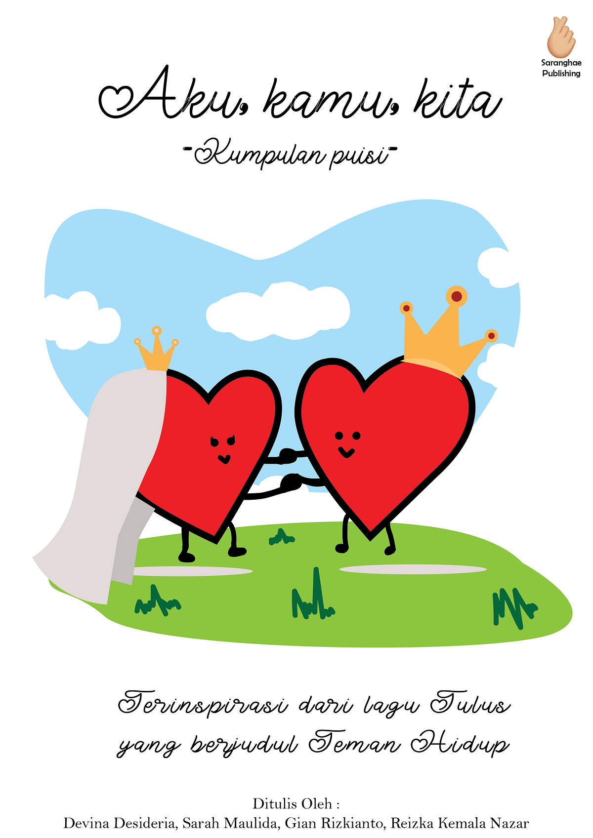 Aku, Kamu, Kita - Sarah Maulida - Medium