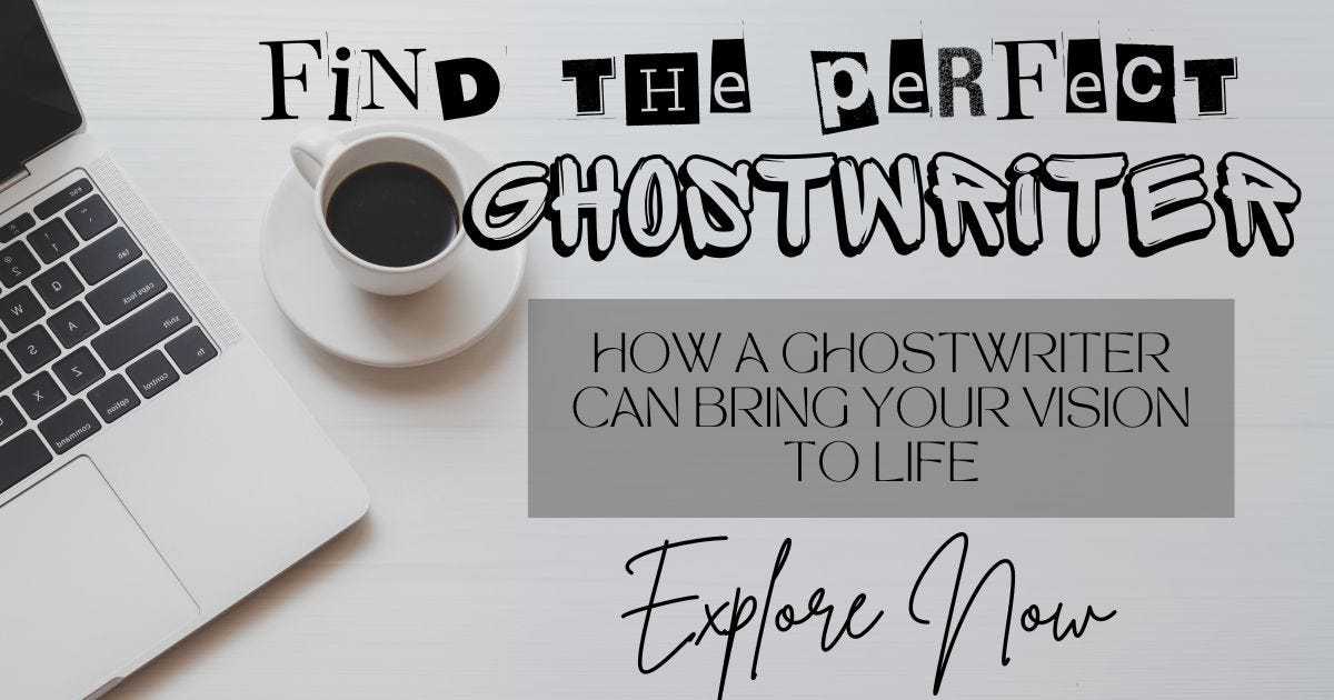 How a Ghostwriter Can Bring Your Vision to Life: Find the Perfect Book ...