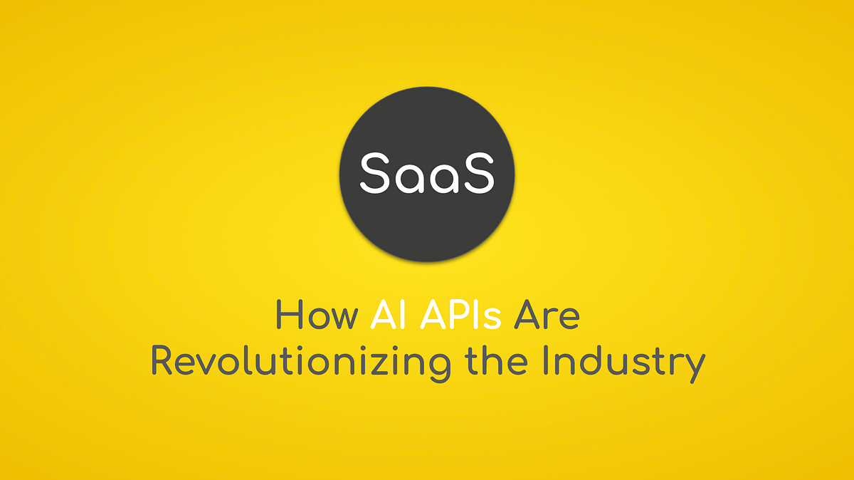 5 Ways AI APIs are Transforming SaaS | by API4AI | Medium