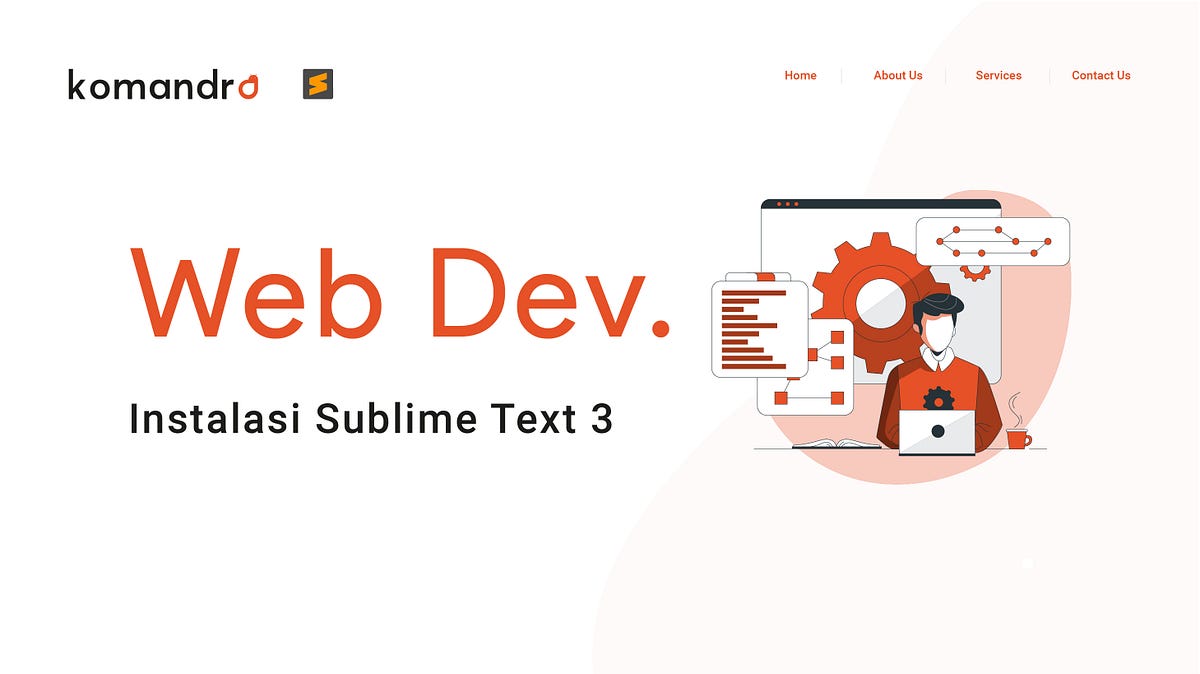 Tutorial Cara Menginstall Sublime Text 3 | by Hanas Bp | Komunitas ...