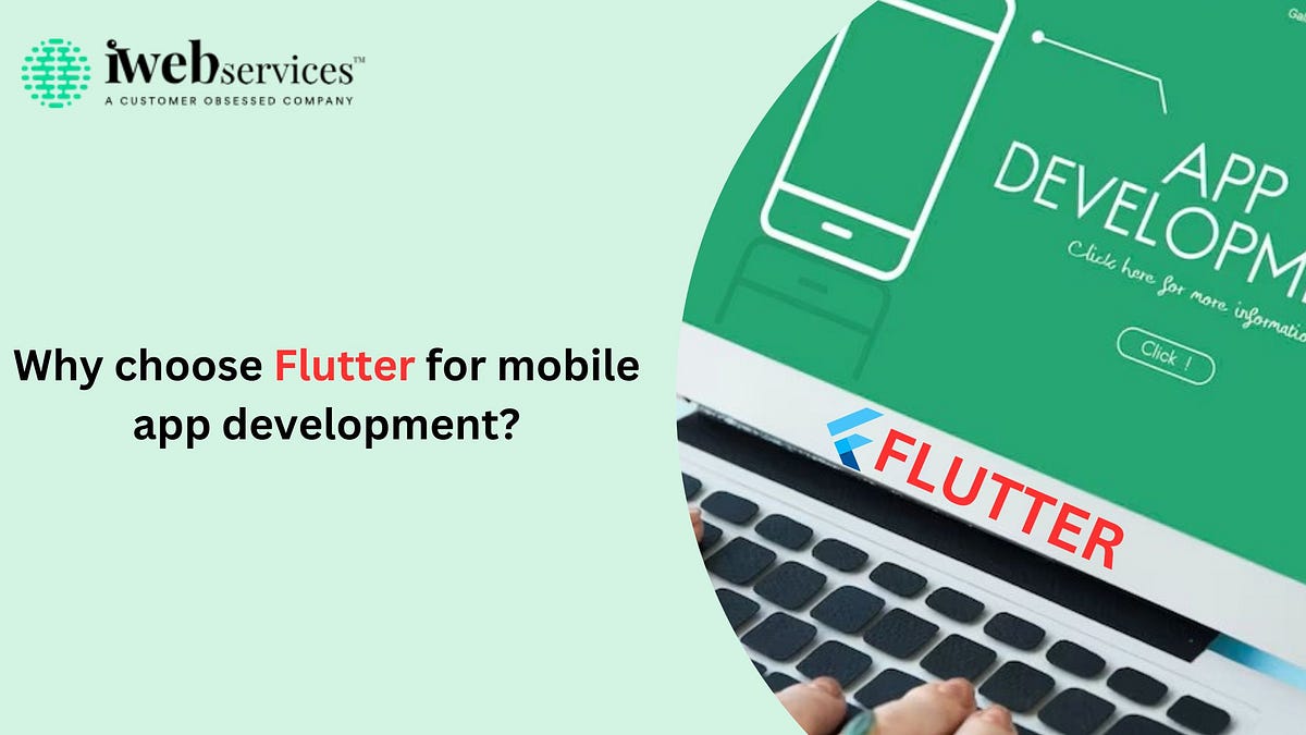 Why choose Flutter for mobile app development? | by Kane Jordy | Medium