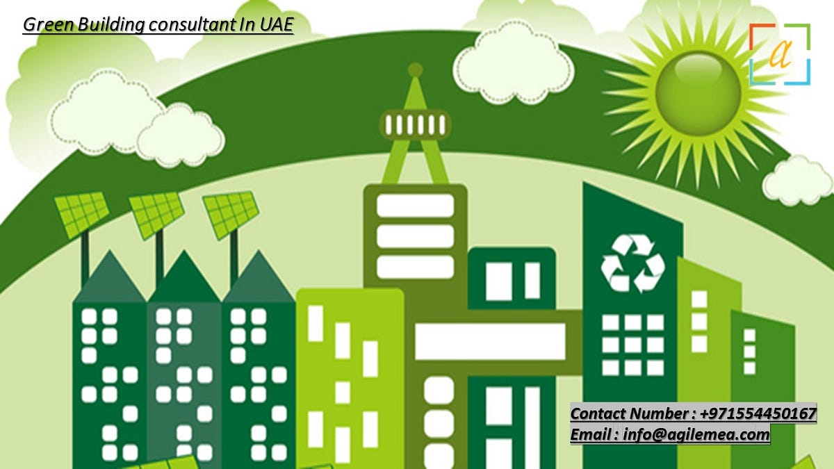 Green Building Benefits. For domestic and on-residential… | by ...
