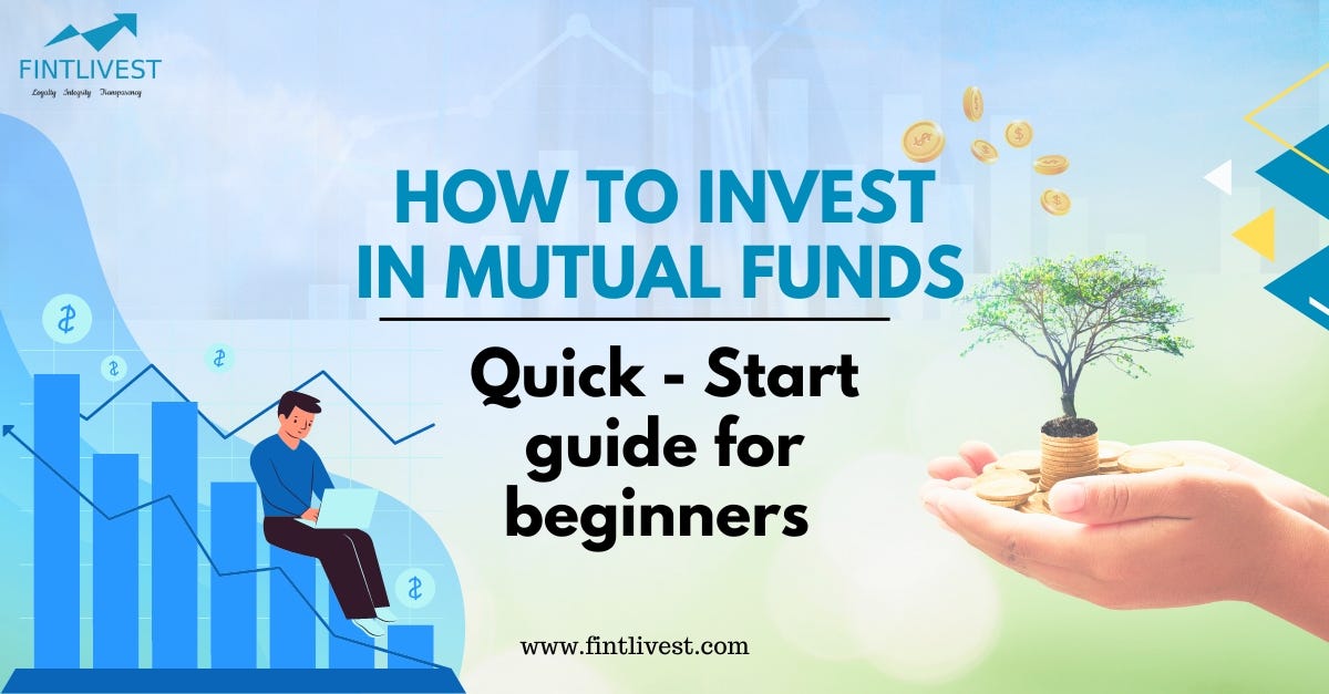 How to Invest in Mutual Funds: Quick-Start Guide for Beginners | by ...