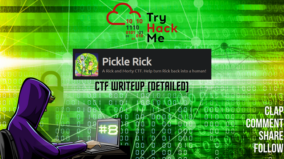 TryHackMe- Pickle Rick CTF Writeup (Detailed) | by Hassan Sheikh ... TryHackMe- Pickle Rick CTF Writeup (Detailed) | by Hassan Sheikh ...