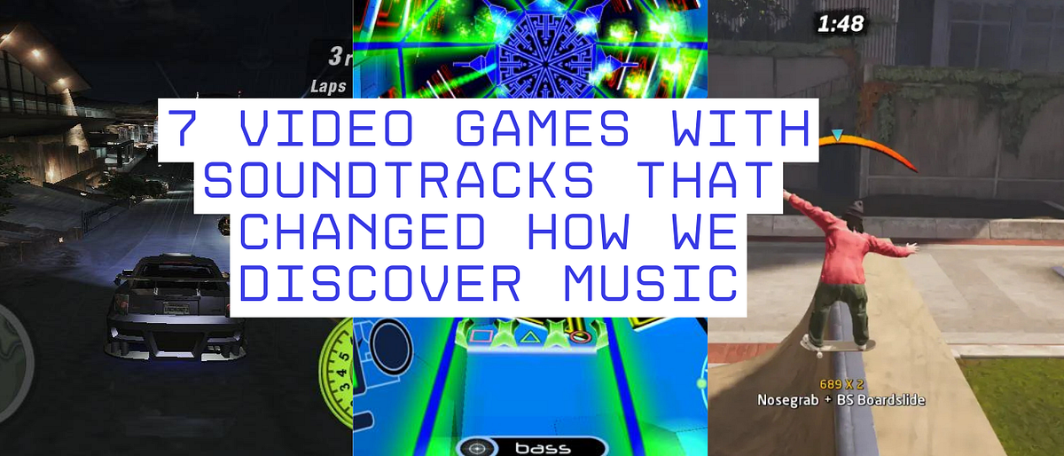 7 Video Games With Soundtracks That Changed How We Discover Music | by ...