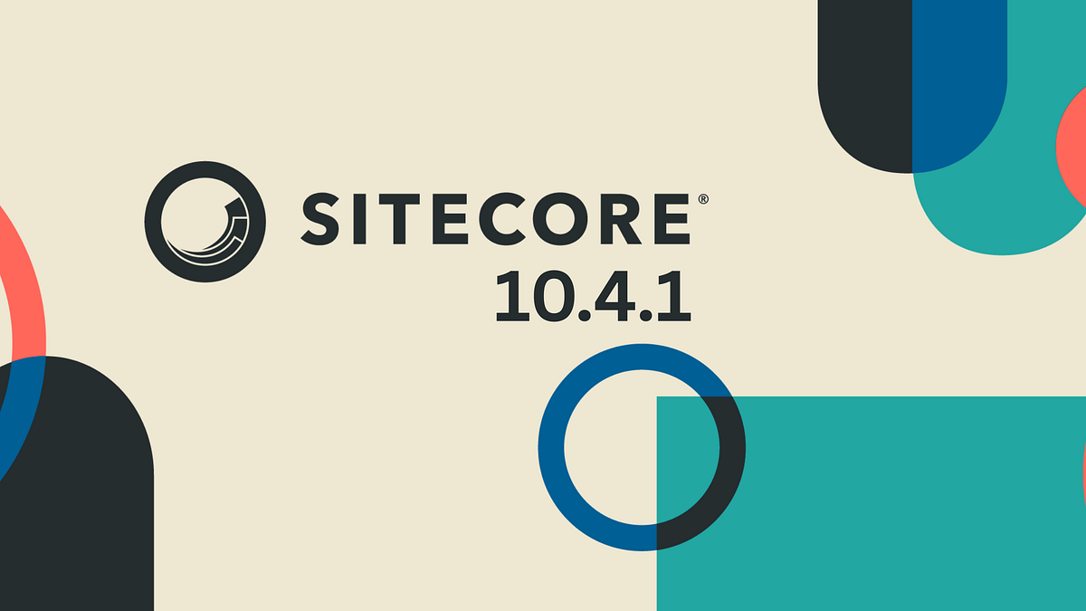 Sitecore XP 10.4.1: Key Updates, Fixes, and Why You Should Upgrade | by ...