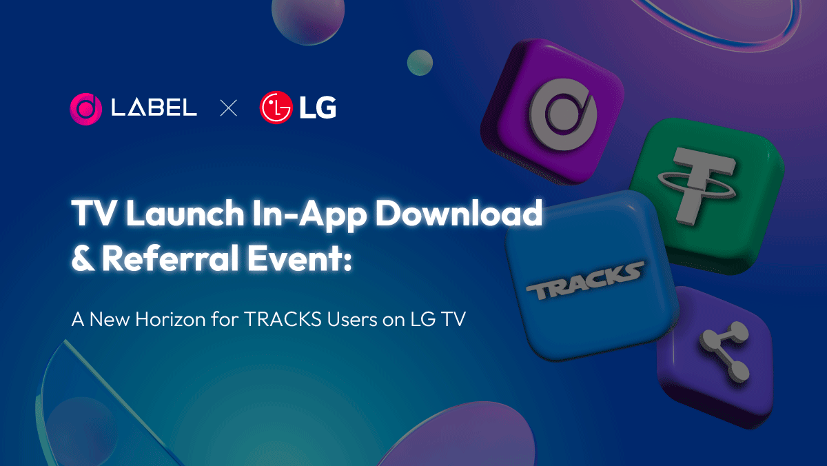 TV Launch In-App Download & Referral Event: A New Horizon for TRACKS ...
