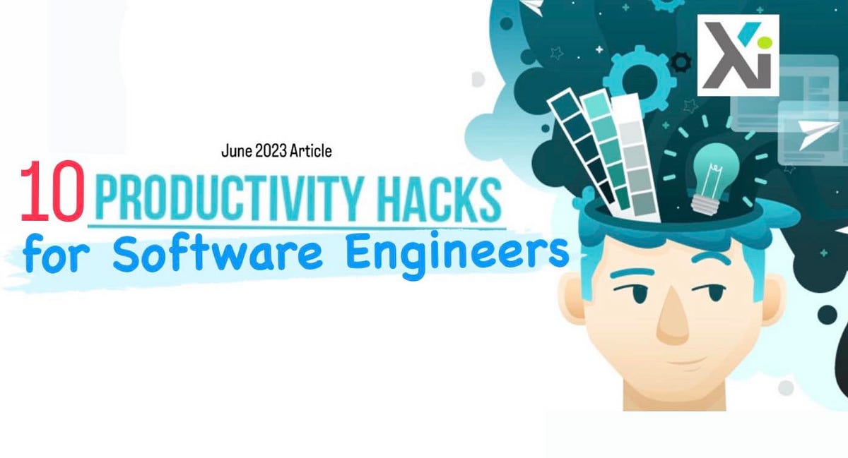 Productivity Hacks for Software Engineers | by FrancisB@XiApps | Medium