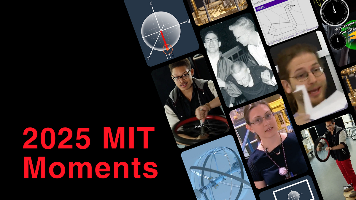 Watch the top 10 MIT Moments of 2025 | by MIT Open Learning | MIT Open ...