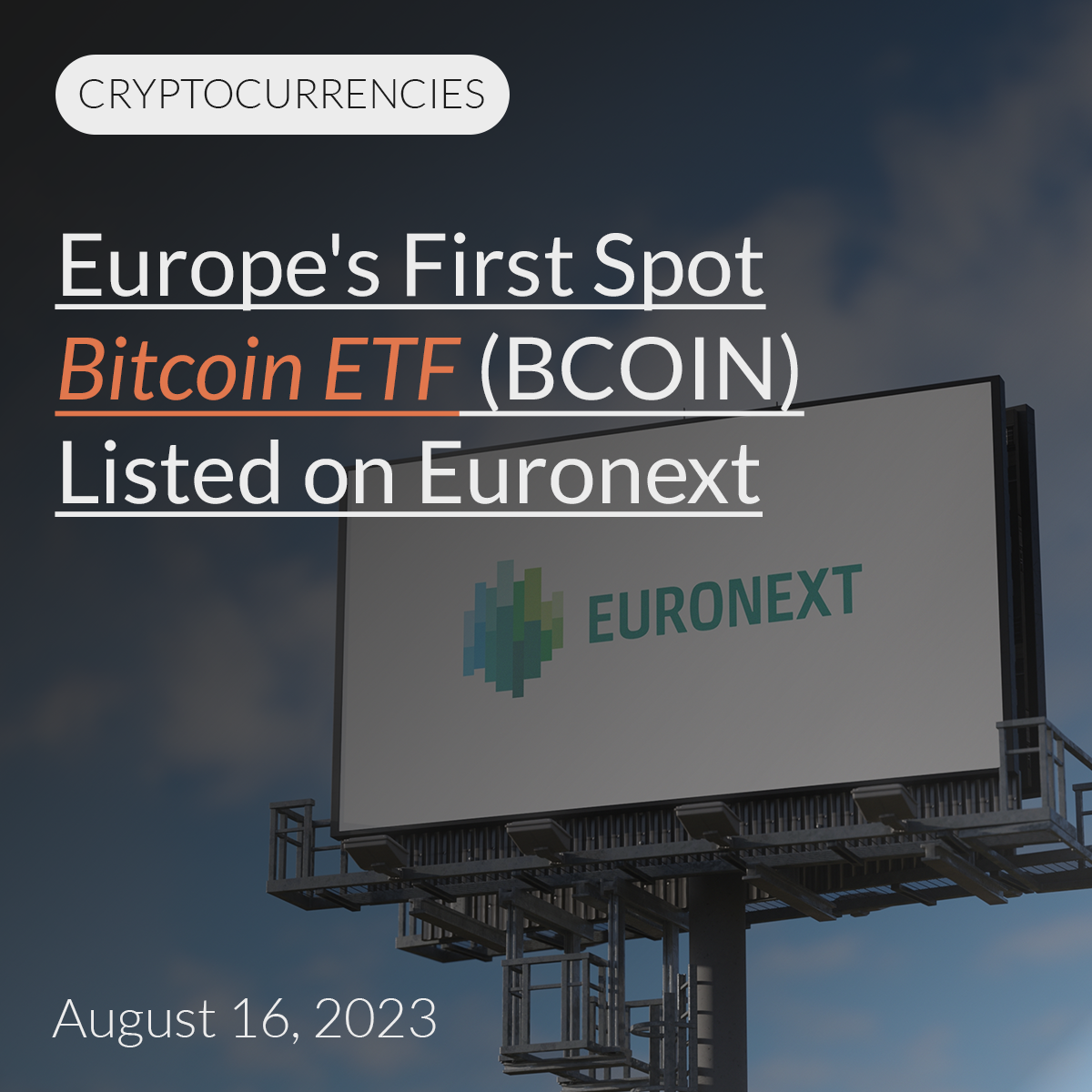 Europe’s First Spot Bitcoin ETF (BCOIN) Listed on Euronext Amsterdam - DRT - Medium
