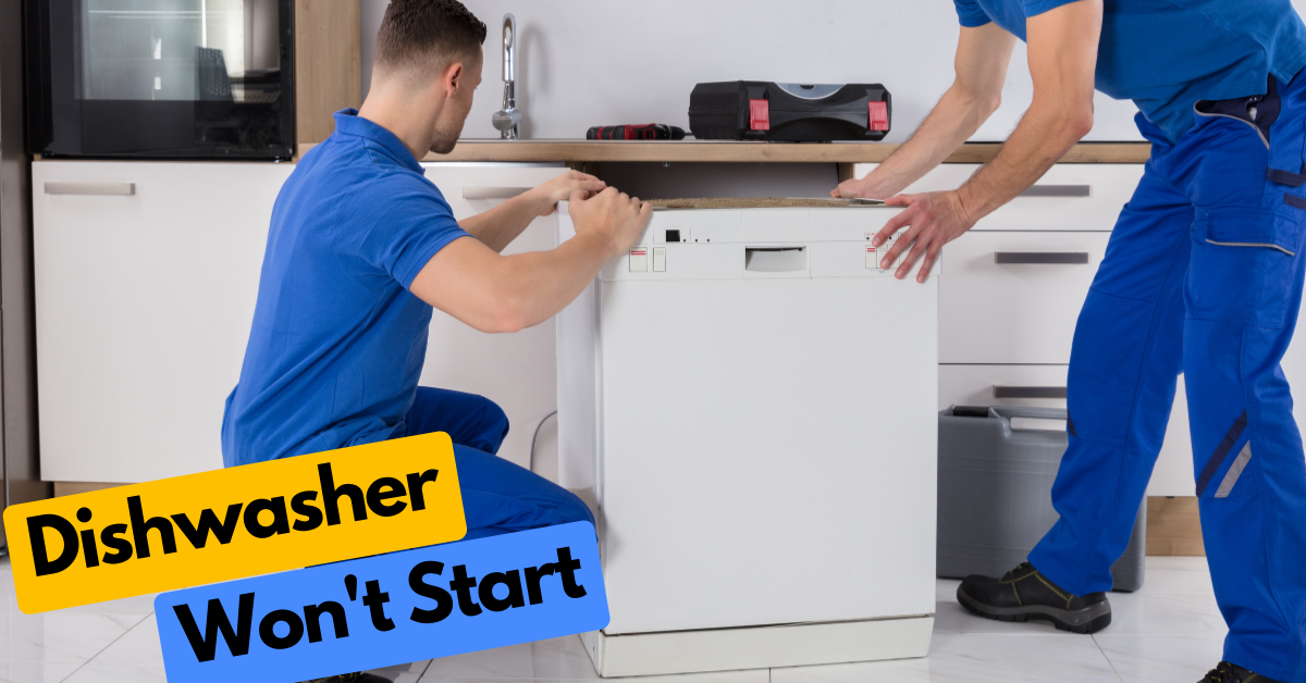 Why Your Dishwasher Won’t Start: Quick Fixes | by HomelySolve | May ...
