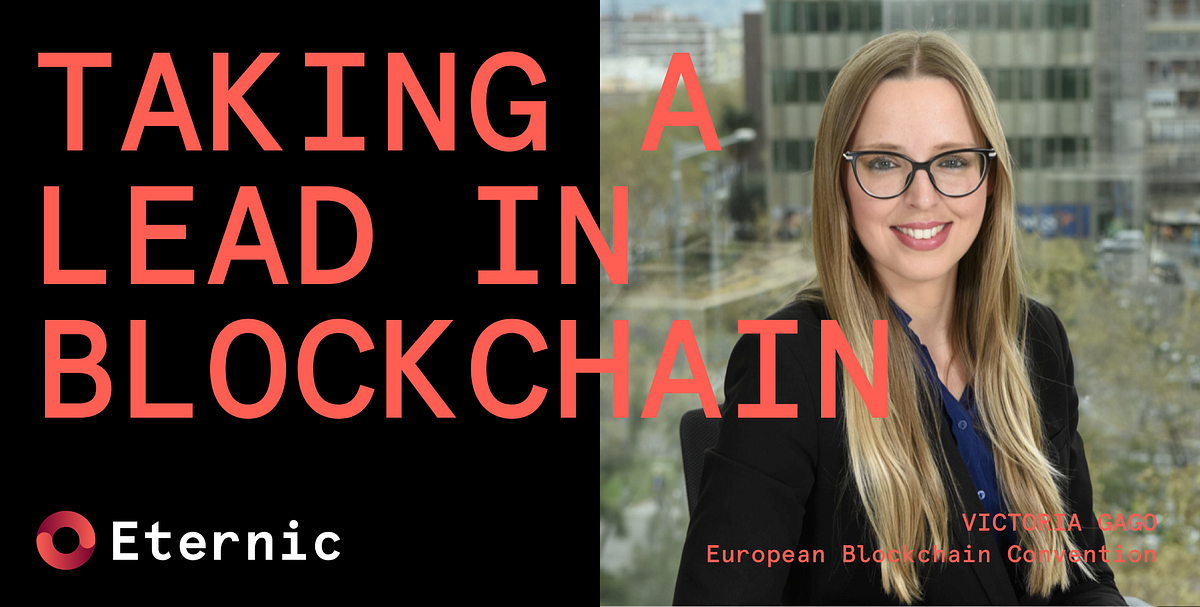 Taking a Lead in Blockchain — Victoria Gago, Co-founder of European ...