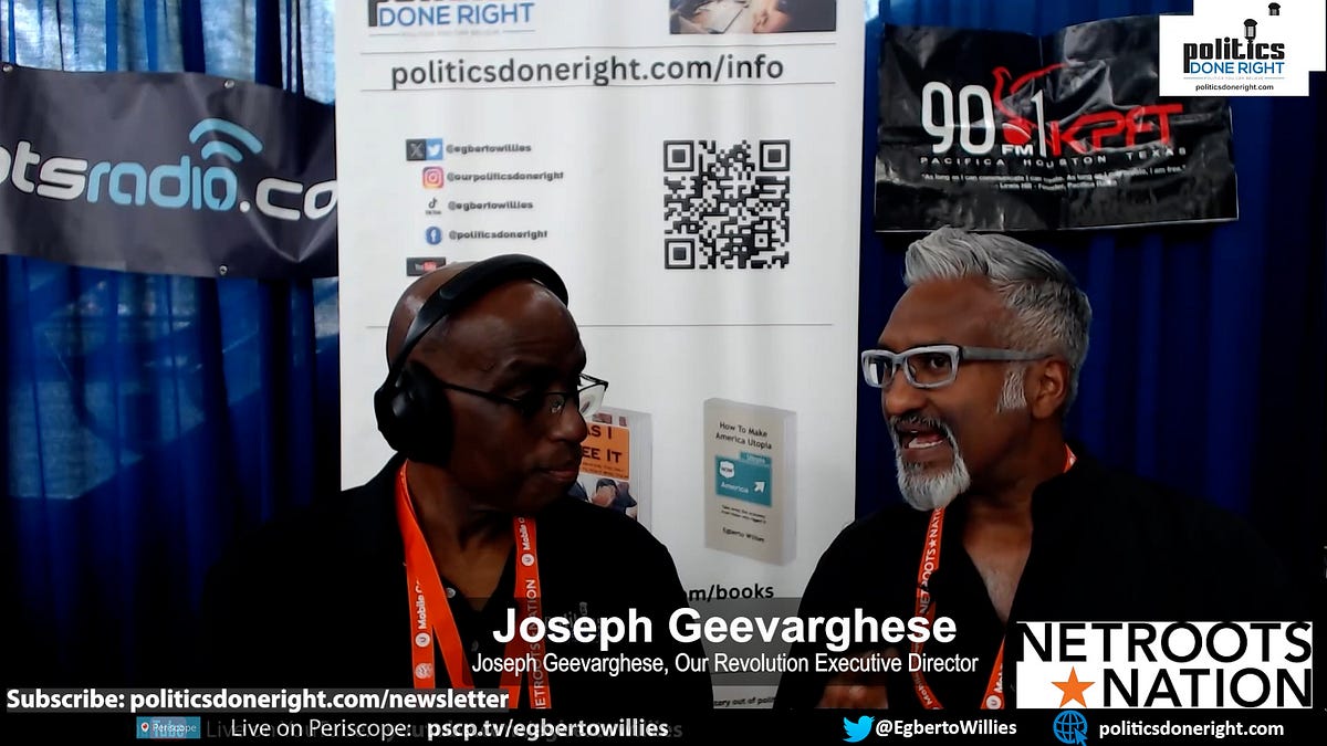 Joseph Geevarghese, Our Revolution Exec Dir, gets real about the ...
