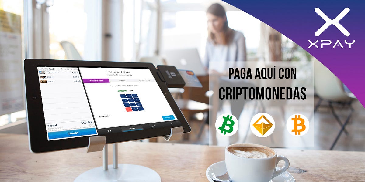 ¿Qué es Xpay?. Xpay es una plataforma que actúa como… | by Anna Lezama | Xpay | Medium