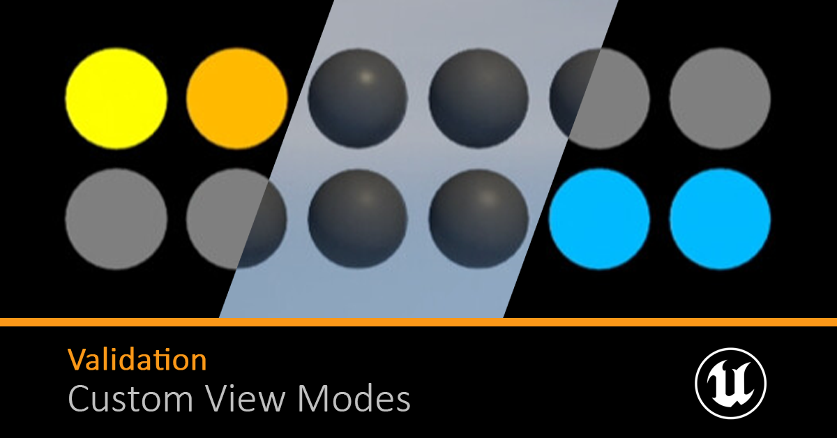 Validation: UE5 Custom View Modes | by Iri Shinsoj | Medium