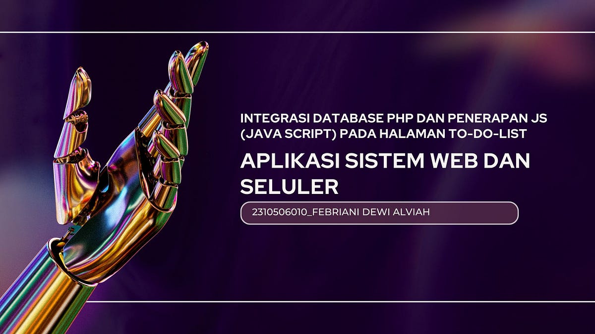 Integrasi Database PHP dan penerapan JS (Java Script) pada Halaman To-Do-List Web Brainz ...
