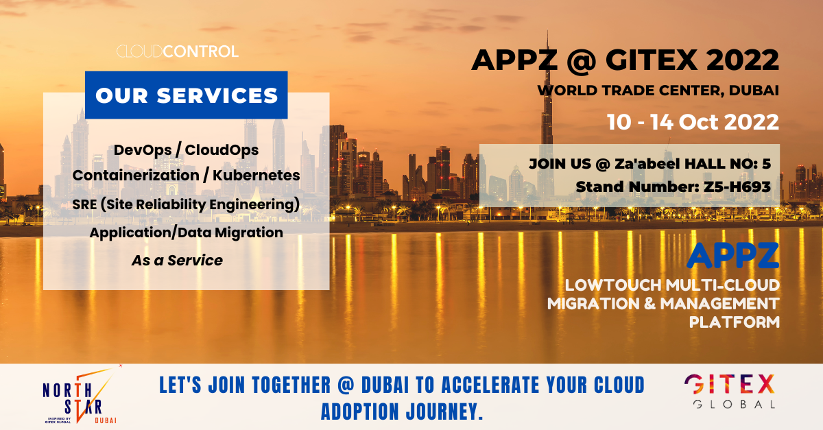 CLOUD CONTROL APPZ @ GITEX 2022 WORLD TRADE CENTER, DUBAI | by Rakhi ...