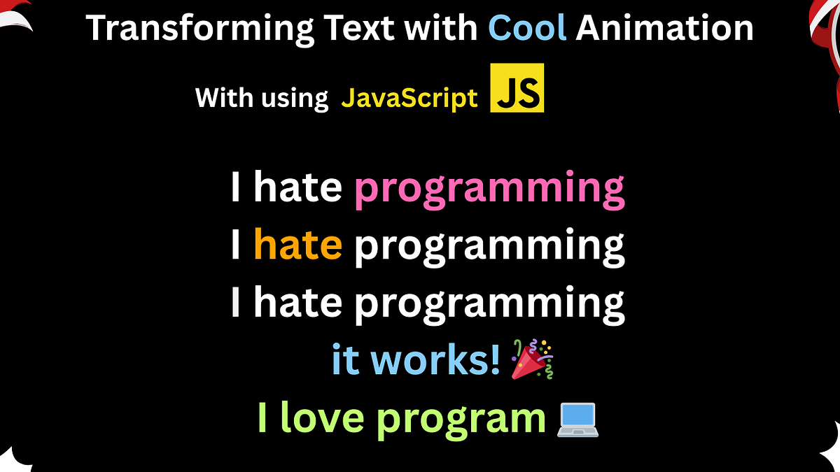 JavaScript Text Animation Tutorial | by Mr Zouraiz | Apr, 2025 | Medium