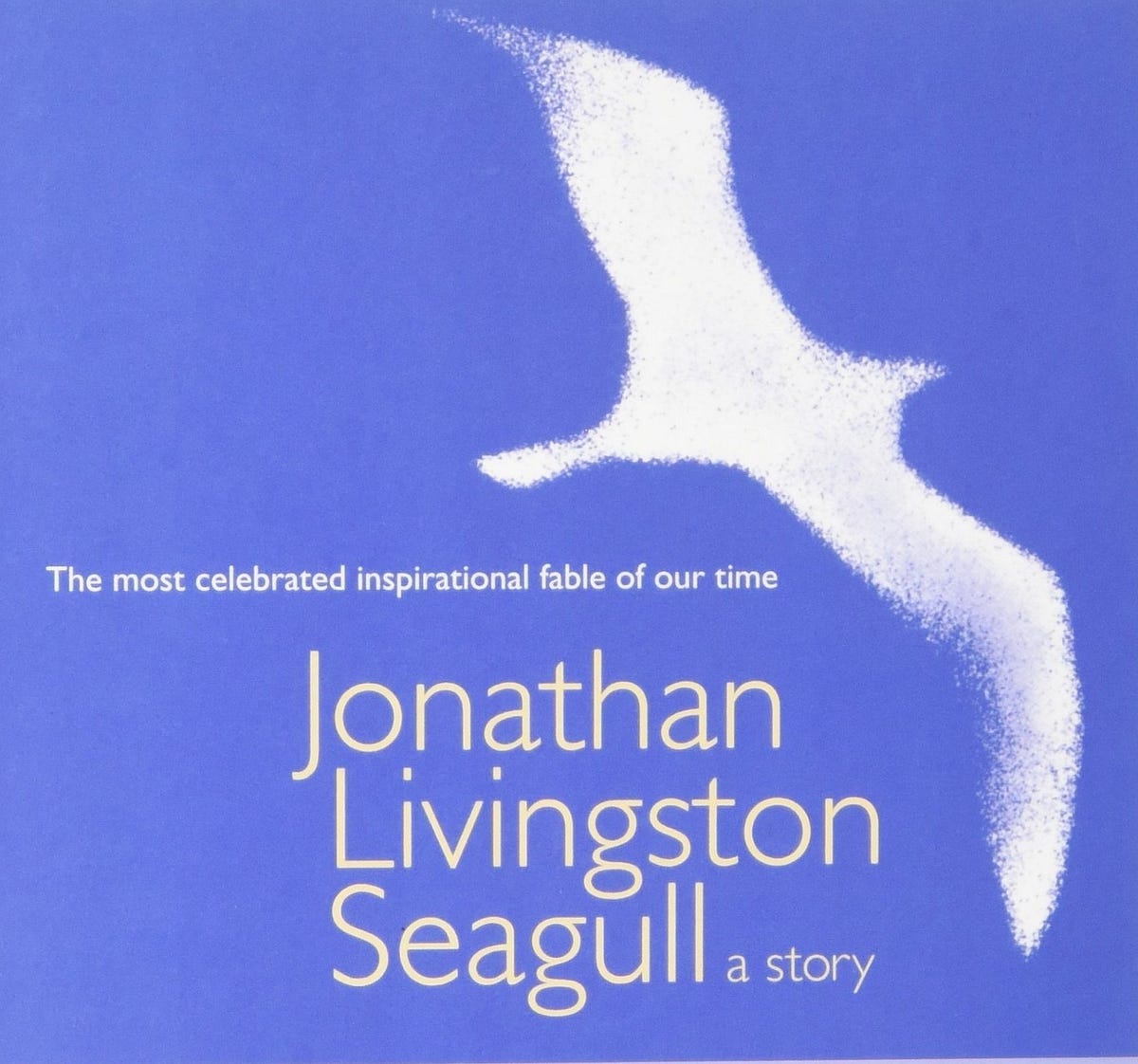 My love for Jonathan Seagull. Whenever someone asks me to suggest a ...
