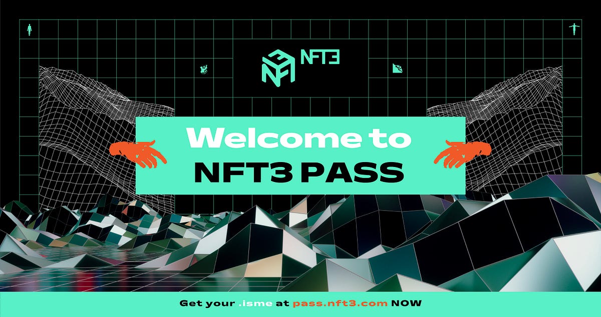 Announcing the Future of Self-Sovereign Identity: NFT3 Pass is NOW LIVE! | by Shashwat Eternal ...